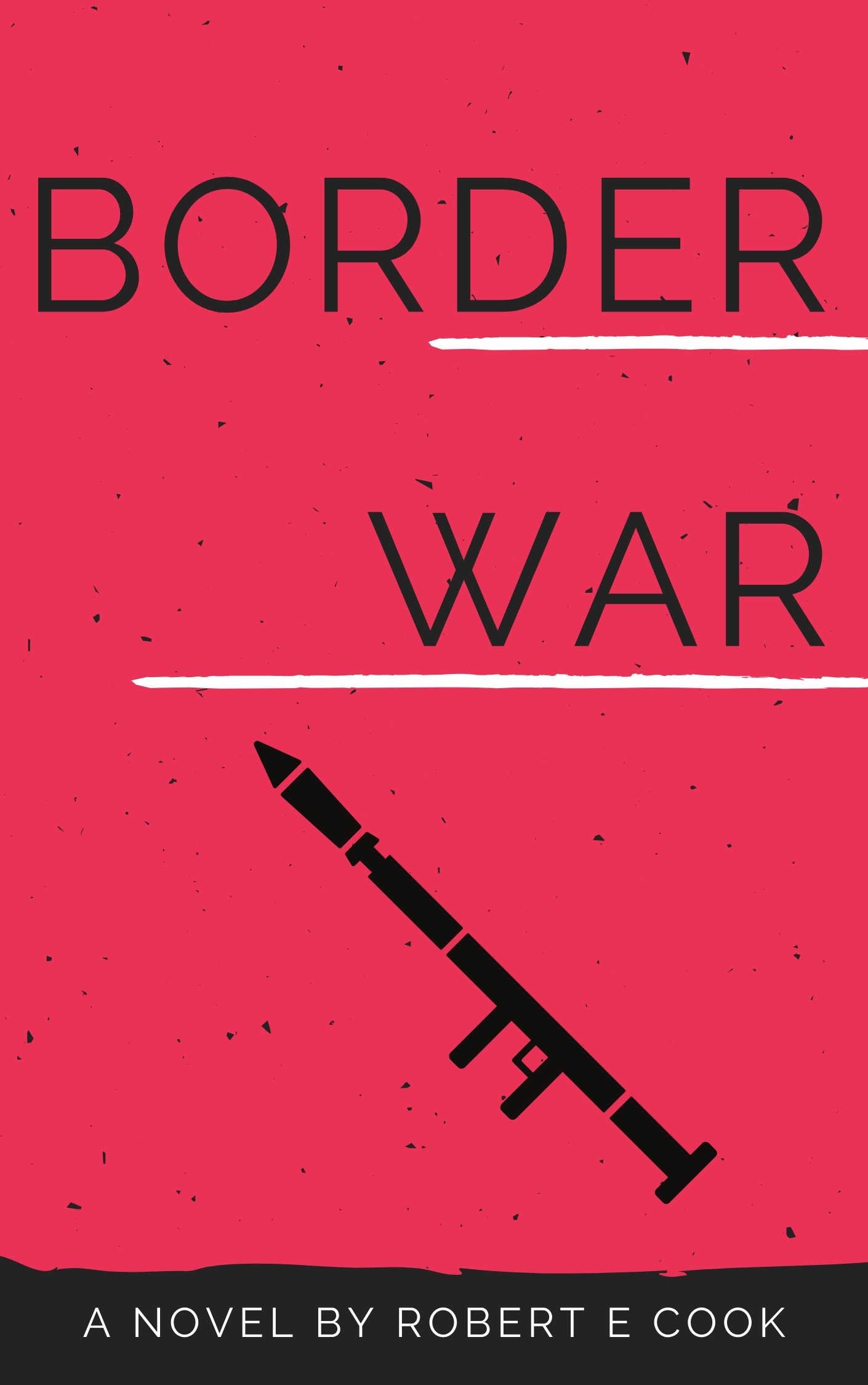 Book cover-Border-war-2b | The Way I See It